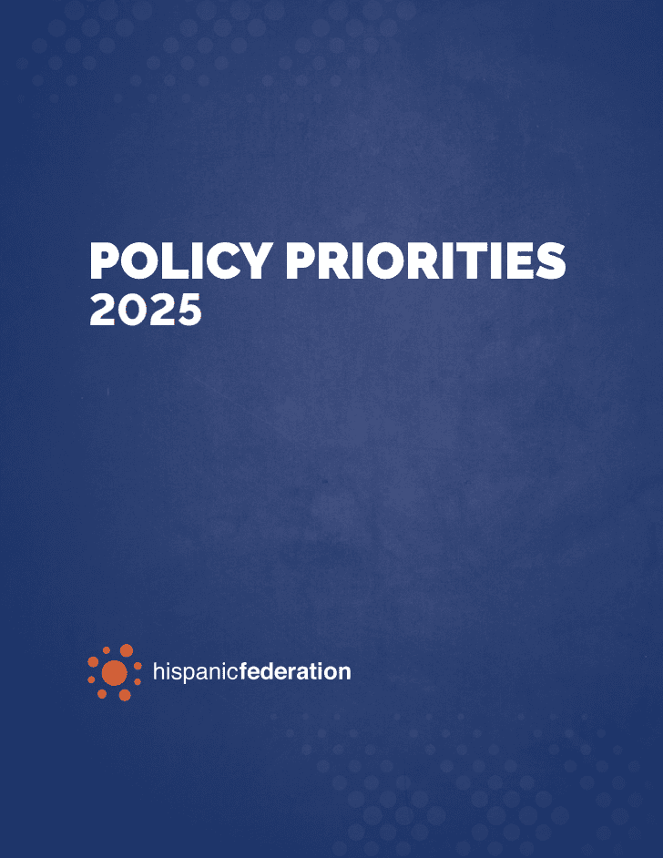 Hispanic Federation's 2025 Policy Priorities - Hispanic Federation