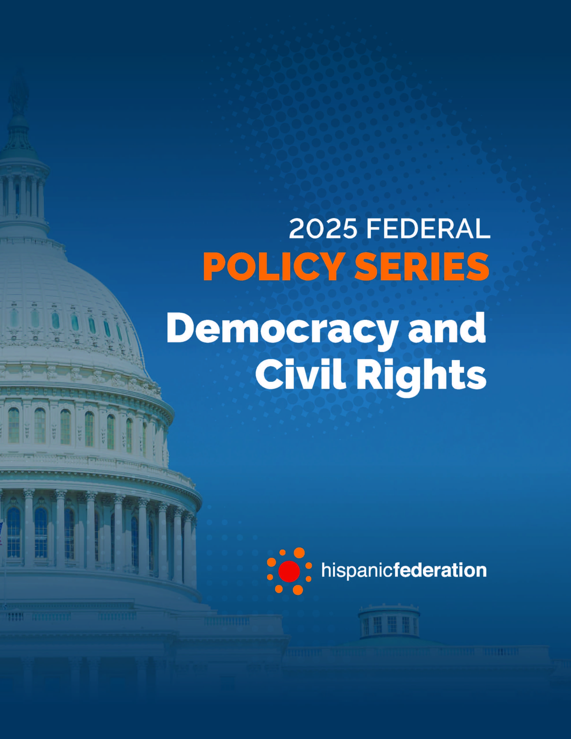 Hispanic Federation's 2025 Policy Priorities – Democracy - Hispanic ...